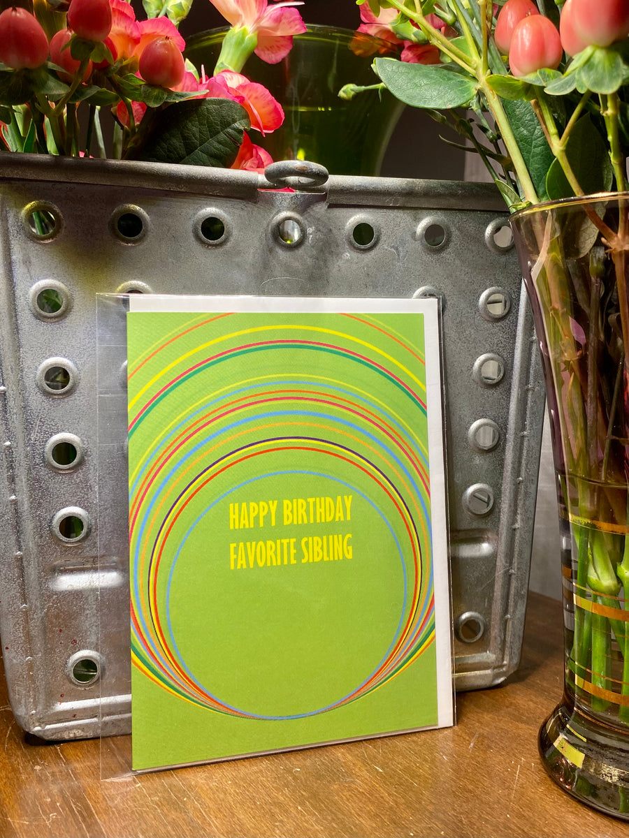 Happy Birthday Favorite Sibling! Family Birthday Card – Ree+Dot Cards ...